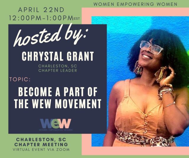 Charleston Chapter Meeting – Become a part of the WEW Movement | Women Empowering Women